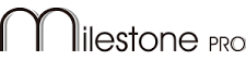 Welcome To Milestone Pro